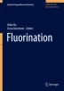 SelectFluor and Its Analogs’ Fluorination for Preparing Aryl Fluorides ...