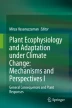 Plant Adaptation and Tolerance to Environmental Stresses: Mechanisms and Perspectives | SpringerLink