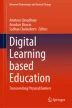 Digital Education: The Basics with Slant to Digital Pedagogy-An ...