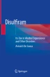 Disulfiram: Pharmacology and Mechanism of Action | SpringerLink
