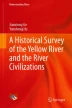 The Yellow River and the Yellow River Civilization | SpringerLink