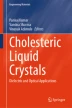Enhancement in Optical and Dielectric Properties of Quantum Dots Doped Cholesteric Liquid ...