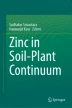 Zinc in Soils and the Regulatory Roles of Soil Properties | SpringerLink