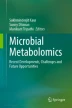 Microbial Metabolomics: Developments, Applications and Future Prospects ...