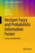 Multi-Attribute Decision-Making Method Based on Probabilistic Hesitant Fuzzy Entropy | SpringerLink