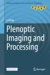 Introduction to Plenoptic Imaging | SpringerLink