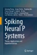 Classification with Spiking Neural P Systems | SpringerLink