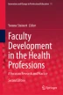Faculty Development: Core Concepts and Principles | SpringerLink