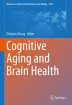 Cognitive Aging: How the Brain Ages? | SpringerLink