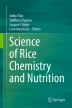 Rice Chemistry, Nutrition, and Processing: An-Introduction | SpringerLink