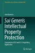 Sui Generis Rights in the Intellectual Property System | SpringerLink
