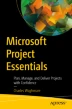 Introduction to Microsoft Project: Understanding the Platform ...