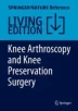Arthroscopic Chondroplasty | Springer Nature Link