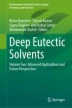 Applications of Deep Eutectic Solvents in Sustainable Extraction and ...