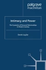 Intimacy and Power: The Dynamics of Personal Relationships in Modern ...