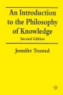 An Introduction to the Philosophy of Knowledge | Springer Nature Link ...