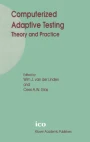 Computerized Adaptive Testing: Theory and Practice | SpringerLink