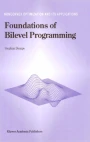 Foundations of Bilevel Programming | SpringerLink