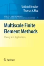 Multiscale Finite Element Methods: Theory and Applications | SpringerLink