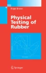 Physical Testing of Rubber | SpringerLink