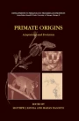 Primate Origins: Adaptations and Evolution | SpringerLink