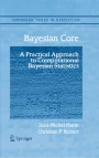 Bayesian Core: A Practical Approach to Computational Bayesian Statistics | SpringerLink