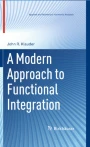 A Modern Approach to Functional Integration | Springer Nature Link ...