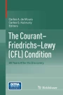 The Courant–Friedrichs–Lewy (CFL) Condition: 80 Years After Its ...