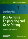 Rice Genome Engineering and Gene Editing: Methods and Protocols ...