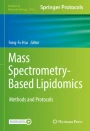 Mass Spectrometry-Based Lipidomics: Methods and Protocols | SpringerLink