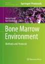 Bone Marrow Environment: Methods and Protocols | SpringerLink