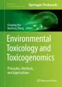 Environmental Toxicology and Toxicogenomics: Principles, Methods, and ...