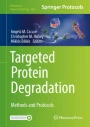 Targeted Protein Degradation: Methods and Protocols | SpringerLink