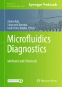 Microfluidics Diagnostics: Methods and Protocols | Springer Nature Link (formerly SpringerLink)