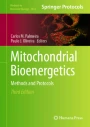 Mitochondrial Bioenergetics: Methods and Protocols | SpringerLink