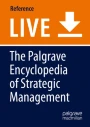 The Palgrave Encyclopedia of Strategic Management | SpringerLink