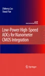 Low-Power High-Speed ADCs for Nanometer CMOS Integration | SpringerLink