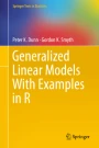 Generalized Linear Models With Examples in R | SpringerLink
