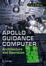 The Apollo Guidance Computer: Architecture and Operation | SpringerLink