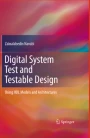 Digital System Test and Testable Design: Using HDL Models and ...