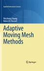 Adaptive Moving Mesh Methods | SpringerLink