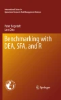 Benchmarking with DEA, SFA, and R | SpringerLink