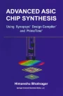 Advanced ASIC Chip Synthesis: Using Synopsys® Design Compiler™ and PrimeTime® | SpringerLink