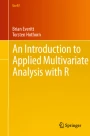 An Introduction to Applied Multivariate Analysis with R | SpringerLink