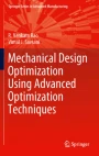 Mechanical Design Optimization Using Advanced Optimization Techniques ...