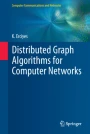 Distributed Graph Algorithms for Computer Networks | SpringerLink
