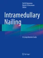 Intramedullary Nailing: A Comprehensive Guide | Springer Nature Link ...