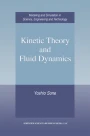 Kinetic Theory and Fluid Dynamics | Springer Nature Link (formerly ...