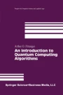 An Introduction to Quantum Computing Algorithms | SpringerLink