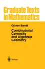 Combinatorial Convexity and Algebraic Geometry | SpringerLink